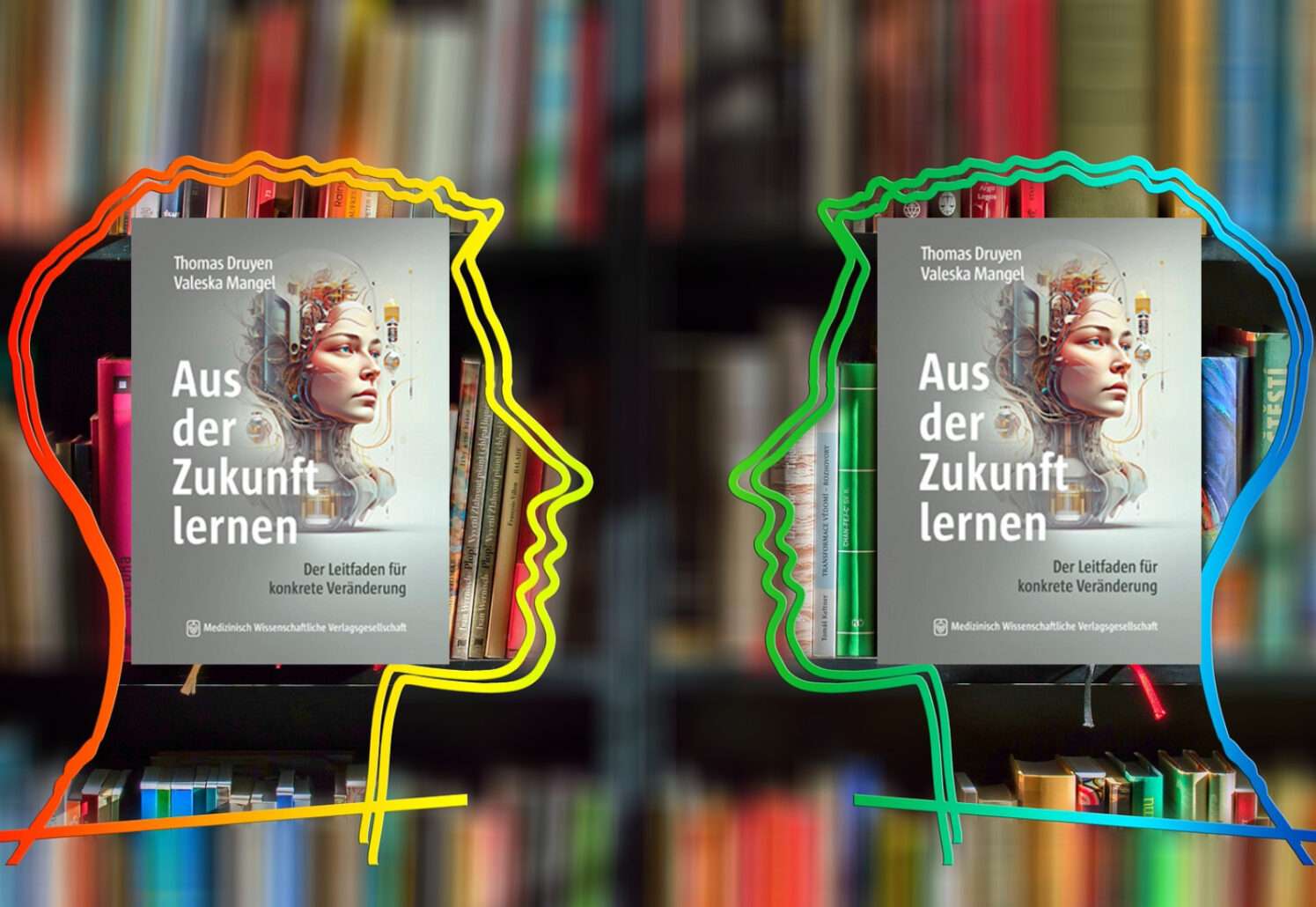 Aus der Zukunft lernen: Wer den Wandel will, muss sich verwandeln - Die ...